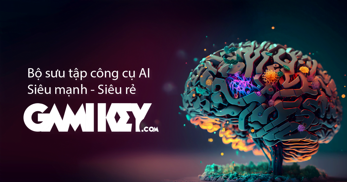 Trọn bộ công cụ AI mạnh mẽ tại Gamikey