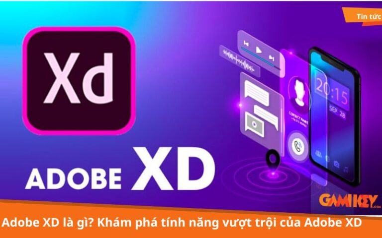 Adobe XD là gì? Tính năng thiết kế web vượt trội của Adobe XD