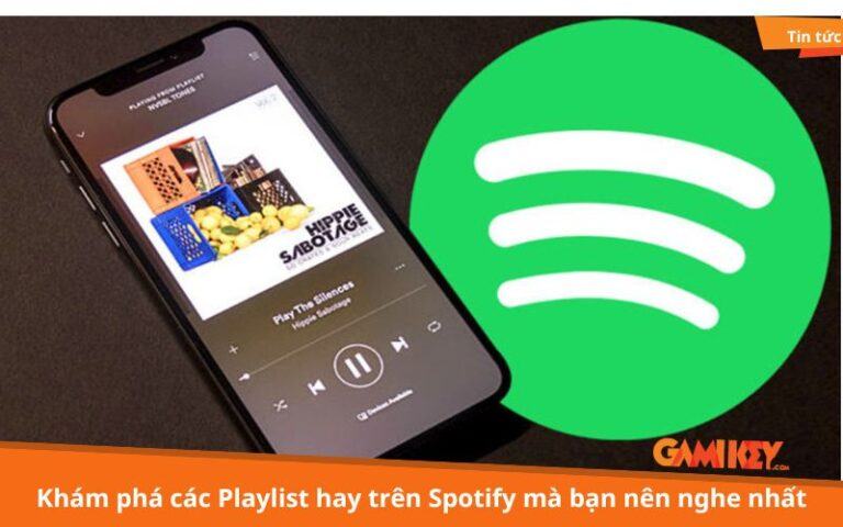 Khám phá các Playlist hay trên Spotify mà bạn nên nghe nhất